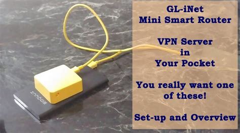 How To Setup The GL INet GL MT N Mini VPN Router And Review