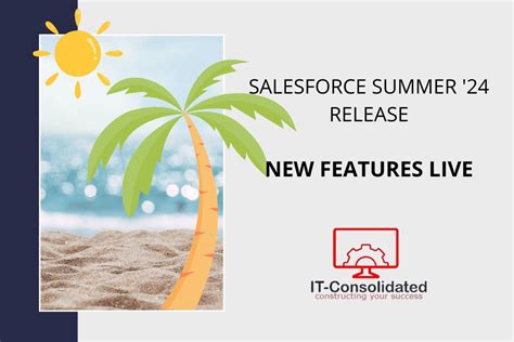 It Consolidated On Linkedin Salesforce Summer24 Itconsolidated Ai