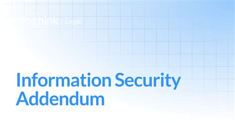 information security addendum legal documentation