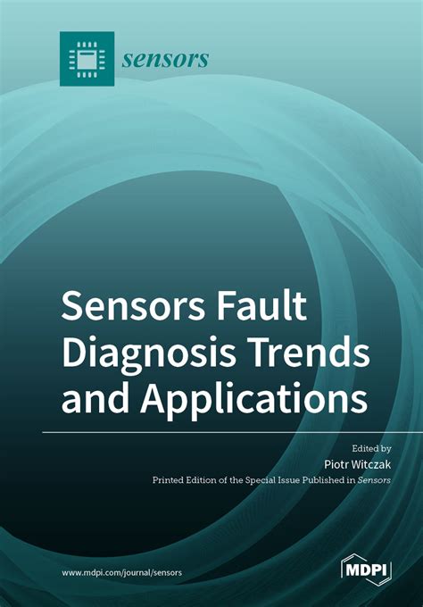 Sensors Fault Diagnosis Trends And Applications Mdpi Books