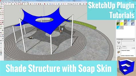 Creating An Organic Shade Structure With Soap Skin Sketchup Plugin Tutorial Youtube