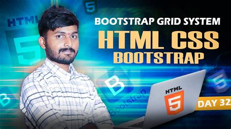 Day 32responsive Web Design And Bootstrap Grid Systembootstrap Grid Systemhtml Css And