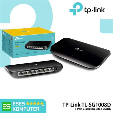 Jual Switch Hub Tp Link Tl Sg1008d 8 Port Gigabit Desktop Switch Di Seller Eses Komputer