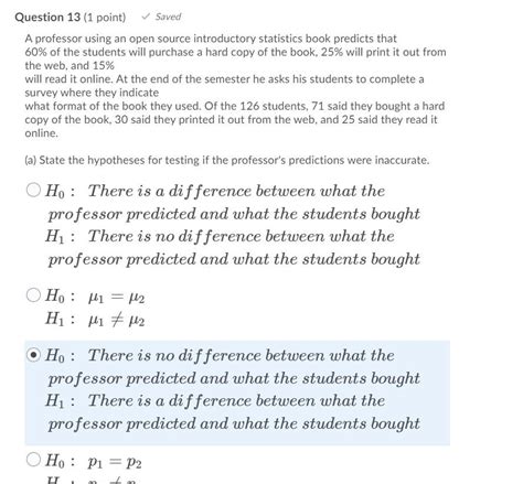 Solved Question 13 1 Point Saved A Professor Using An Open