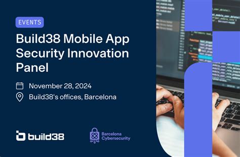 Build38 Mobile App Security Innovation Panel Build38