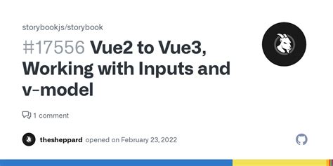 Vue2 To Vue3 Working With Inputs And V Model · Issue 17556