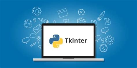 Mastering Gui Development With The Tkinter Module In Python