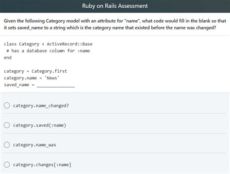 ruby on rails assessment which choice best explains