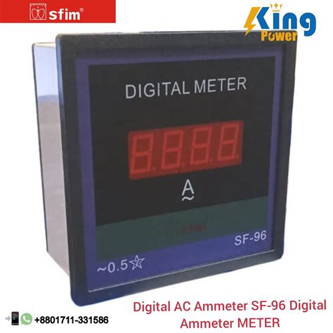 Digital Ac Ammeter Sf 96 Digital Ammeter Meter King Power