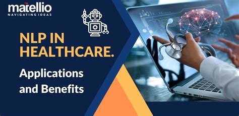 Nlp In Healthcare Applications And Benefits Matellio Inc