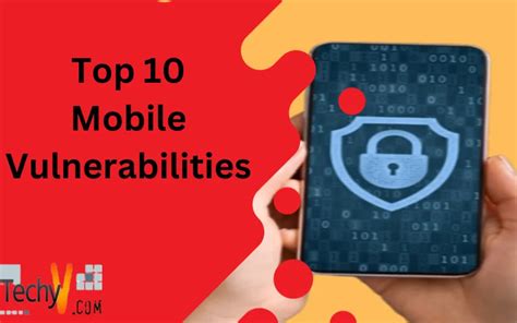 top 10 mobile vulnerabilities