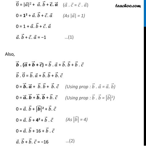 Three Vectors A B And C Satisfy The Condition A B C 0 Evaluate