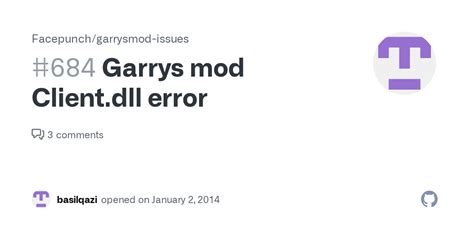 Garrys Mod Clientdll Error · Issue 684 · Facepunchgarrysmod Issues