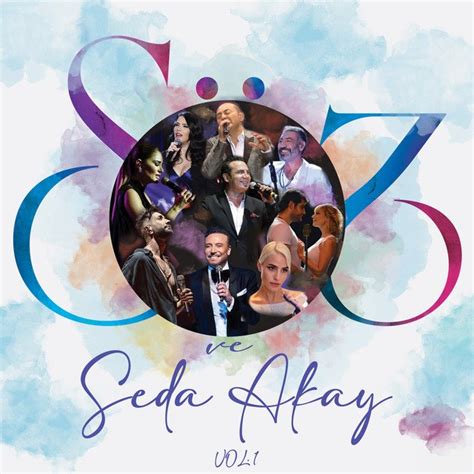“söz Ve Seda Akay Vol 1” Söz Müzik