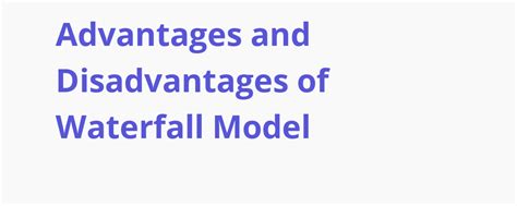 Advantages And Disadvantages Of Waterfall Model By Dale Clifford Smart Project Kit Medium