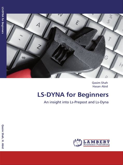 Ls Dyna For Beginners A Step By Step Guide Pdf Pressure Liquids