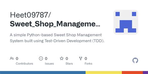 Github Heet09787sweetshopmanagementsystem A Simple Python Based