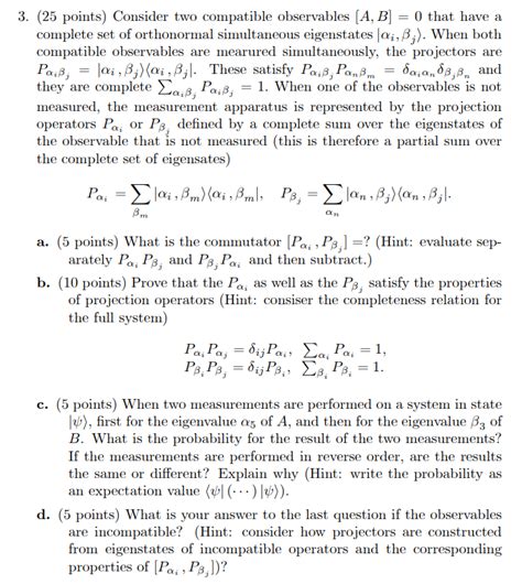 solved 3 25 points consider two compatible observables