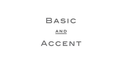 Basic And Accent Online Store（ベーシックアンドアクセントオンラインストア） わたしのスタイルを表現する暮ら