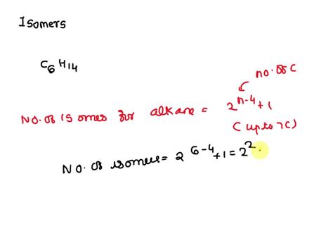 Solved How To Find The Total Number Of Structural Isomers Is There A Math Formula For