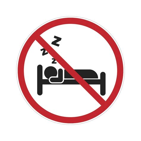 Safety Warning Sign No Sleeping Images Free Download On Freepik