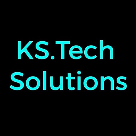 Ks Tech Solutions Youtube