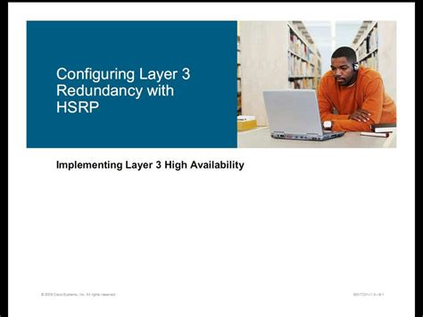 Solution Implementing Cisco Switched Networks Course Configuring Layer