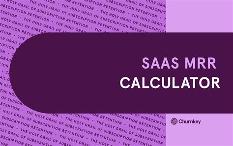 Saas Mrr Calculator And Benchmarks