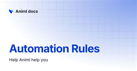 Automation Rules Animl Docs