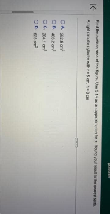 Solved Find The Surface Area Of The Figure Use 314 As An