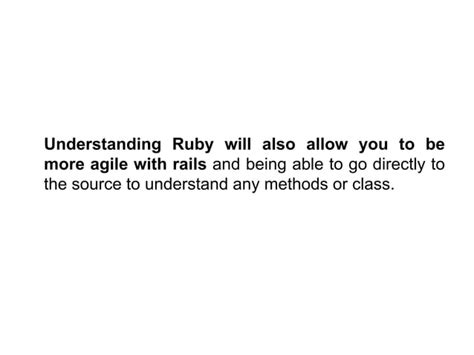 10 Things You Should Know Before Learning Ruby Or Rails Ppt