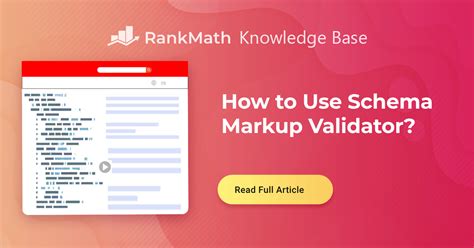 How To Use Schema Markup Validator Rank Math