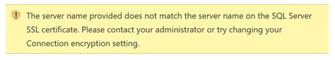 Error In Sql Server Ssl Certificate Connection Sin Microsoft