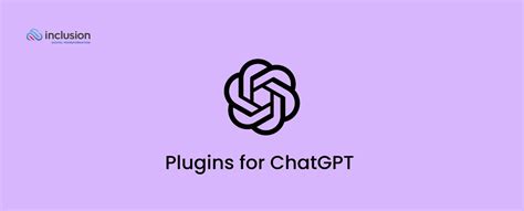 exploring plugins in chatgpt a comprehensive guide inclusion cloud