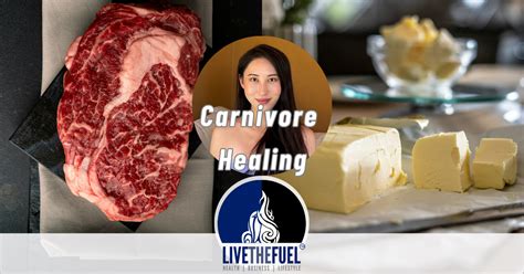 Carnivore Healing With Steak And Butter Gal Livethefuel