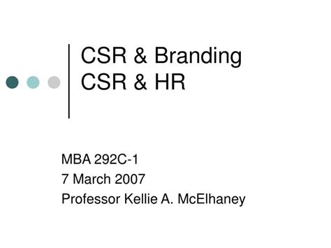 Ppt Csr And Branding Csr And Hr Powerpoint Presentation Free Download