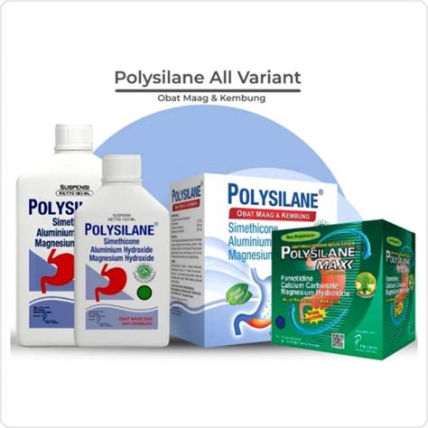Polysilane Obat Maag Kembung Mual Polysilane Syrup Polysilane