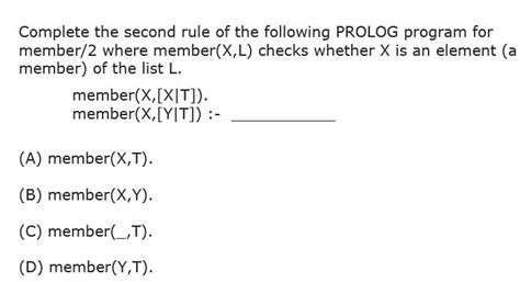 Solved Complete The Second Rule Of The Following Prolog