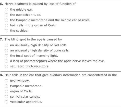 Solved Nerve Deafness Is Caused By Loss Of Function Of The