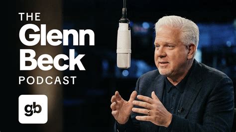 The Glenn Beck Podcast