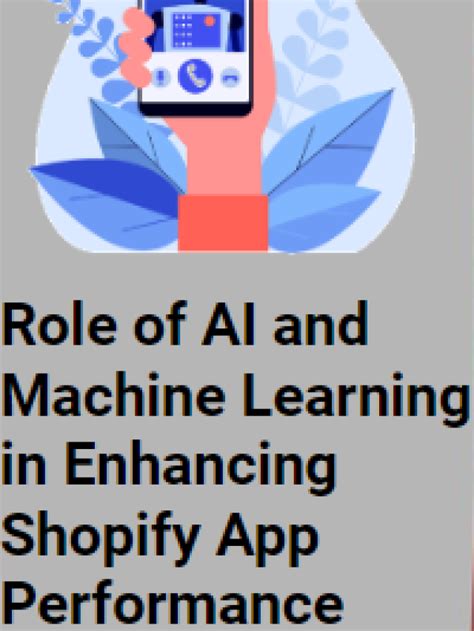 Role Of Ai And Machine Learning In Enhancing Shopify App Performance