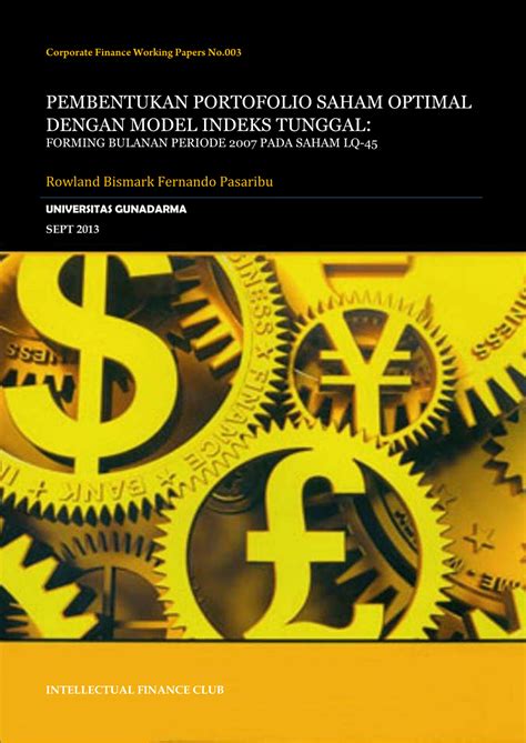 Pdf Pembentukkan Portofolio Saham Optimal Dengan Model Indeks Tunggal Forming Bulanan Periode