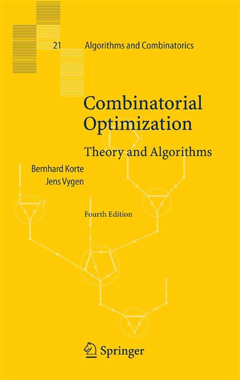 Combinatorial Optimization Theory And Algorithms Algorithms And