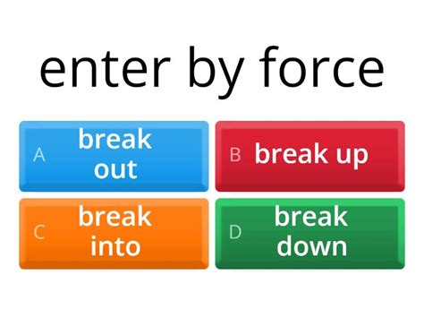 Phrasal Verb Break Cuestionario