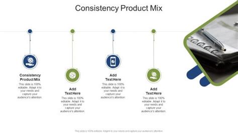 Consistency Product Mix Powerpoint Presentation And Slides Slideteam