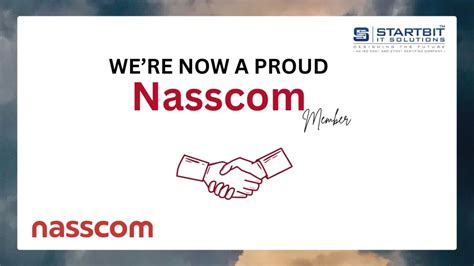 Startbit It Solutions Is Now A Proud Nasscom Member