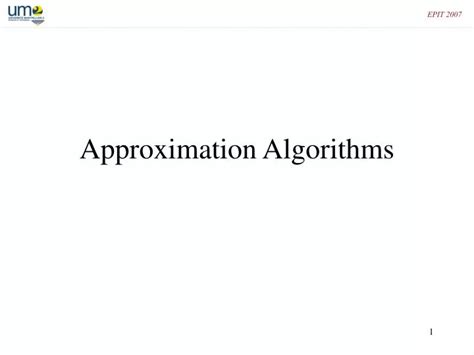 Ppt Approximation Algorithms Powerpoint Presentation Free Download