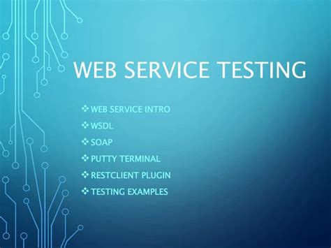 Webservice Testing Pptx Internet Computing
