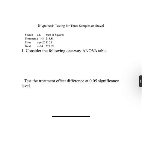 Solved Hypothesis Testing For Three Samples Or Abovesource