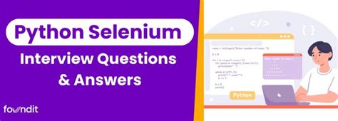 Top 50 Python Selenium Interview Questions And Answers 2025